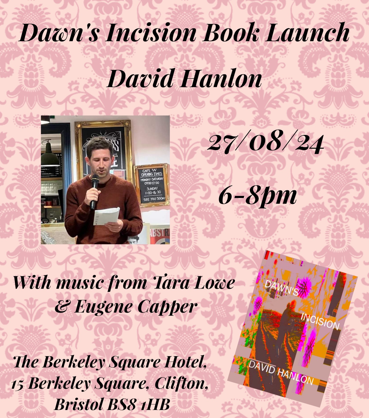 Dawns Incision by David Hanlon Poetry Launch - The Square Club